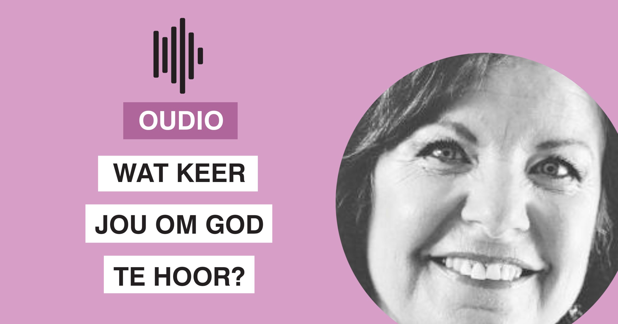 [Oudio] Wat keer jou om God te hoor? - Voelgoed