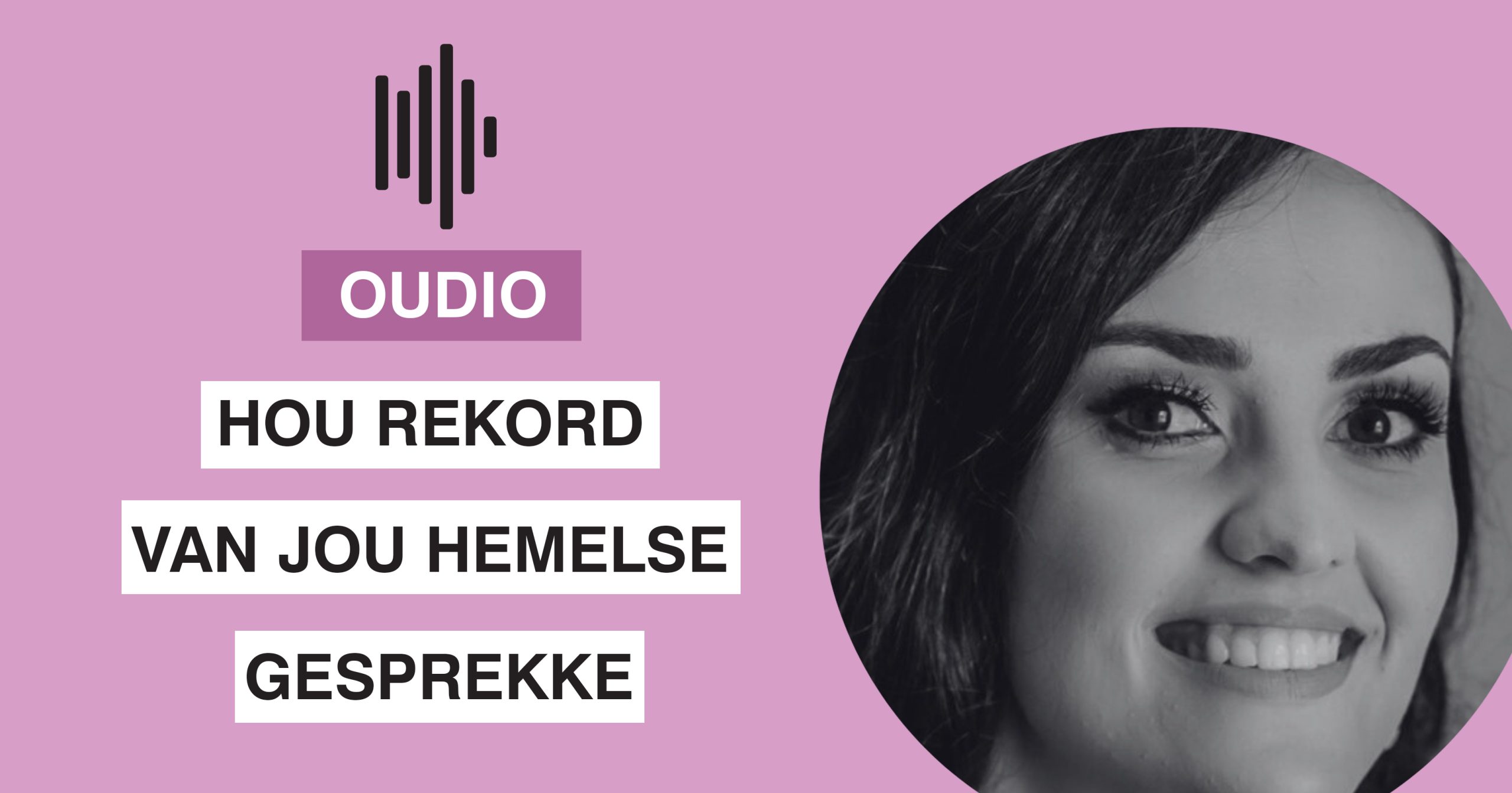 [OUDIO] Hou rekord van jou hemelse gesprekke - Voelgoed
