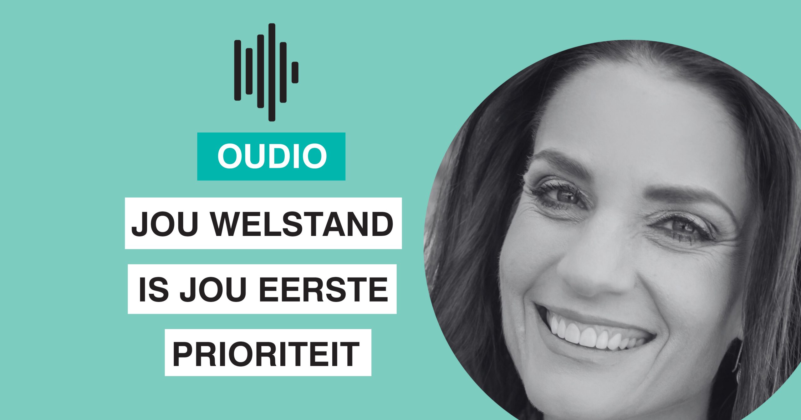 [OUDIO] Jou welstand is jou eerste prioriteit - Voelgoed